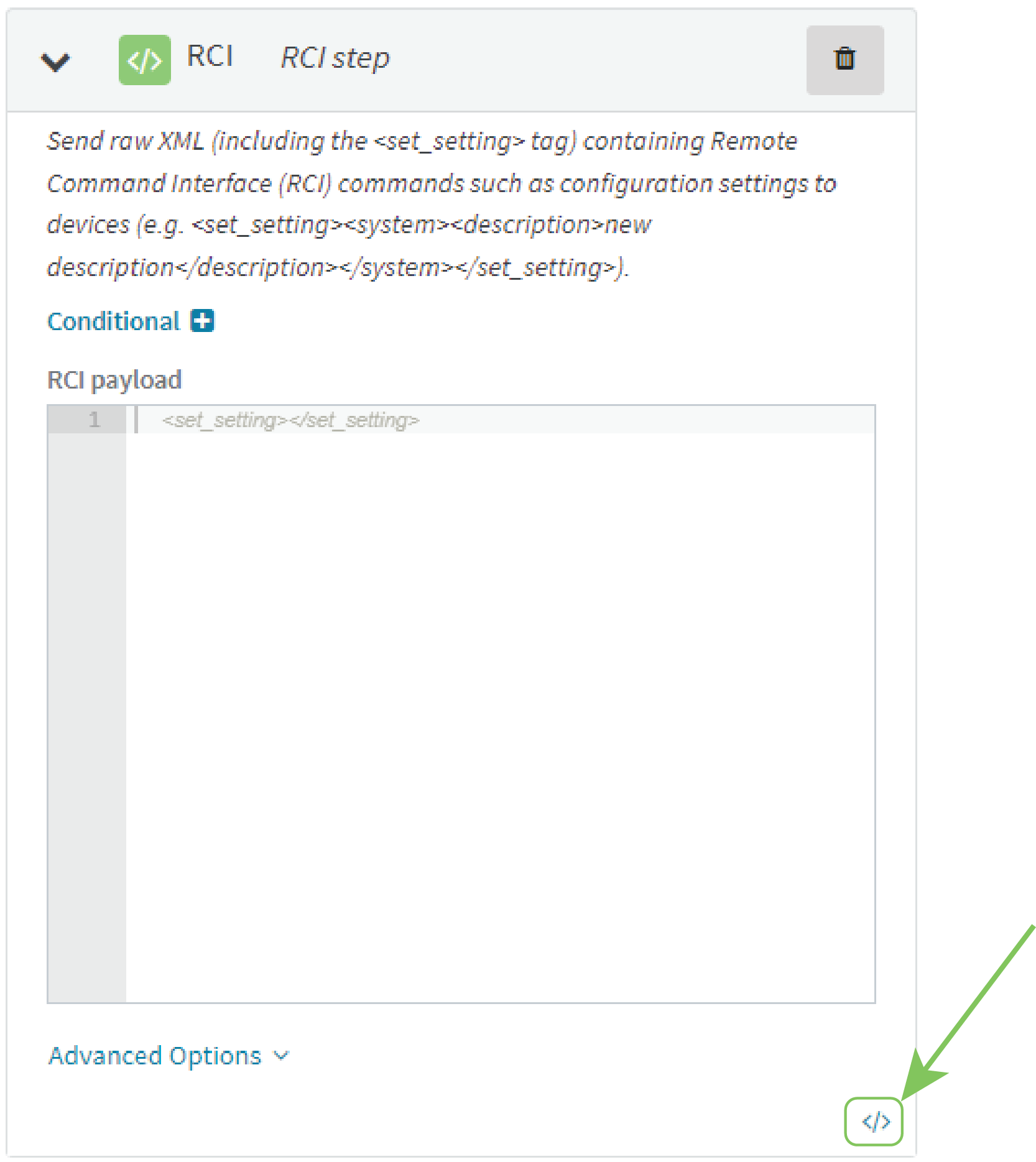 Remote Command Interface (RCI) step
